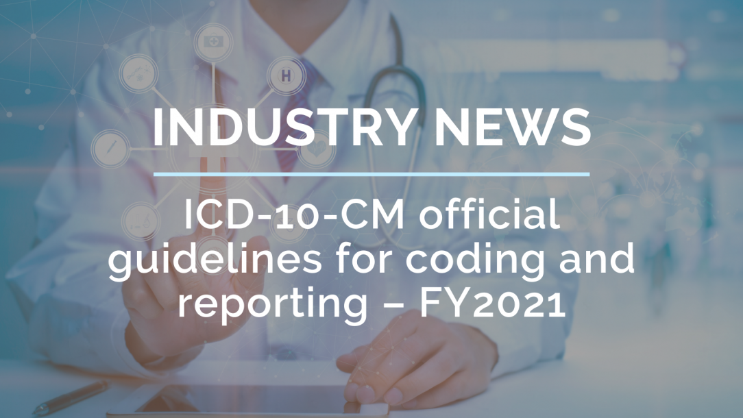 ICD-10-CM official guidelines for coding and reporting – FY2021 ... ICD-10-CM official guidelines for coding and reporting – FY2021 ...